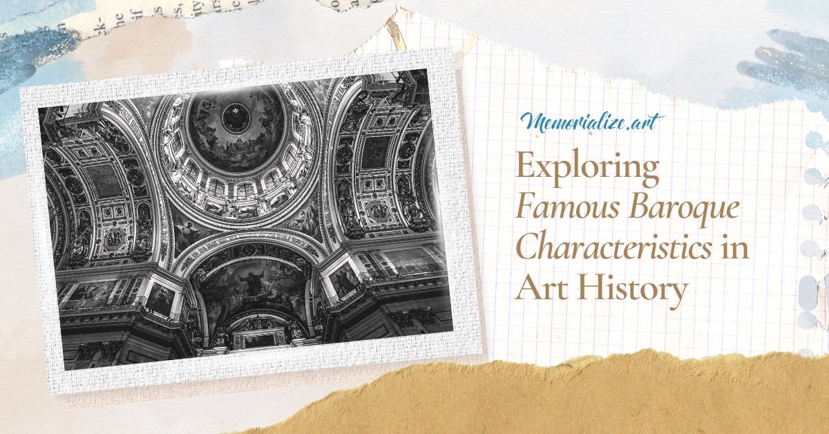 Exploring Famous Baroque Characteristics in Art History | Memorialize Art