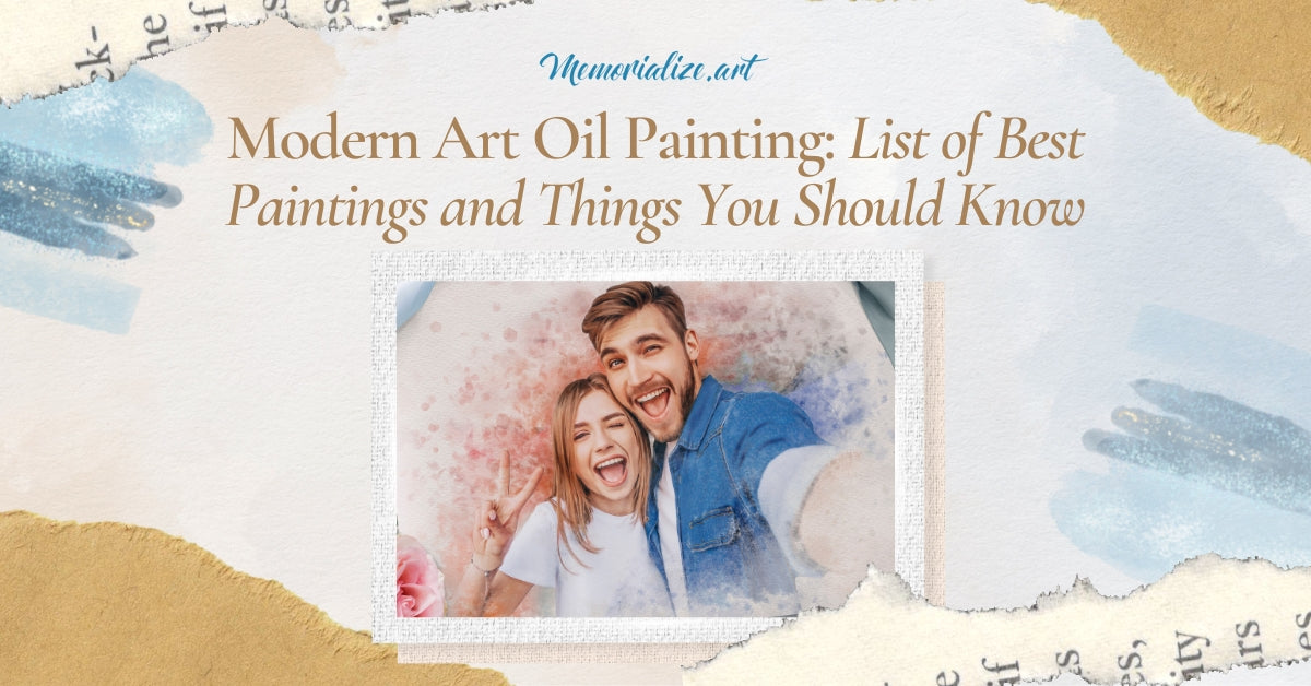 Exploring the Best Modern Art Oil Paintings | Memorialize Art